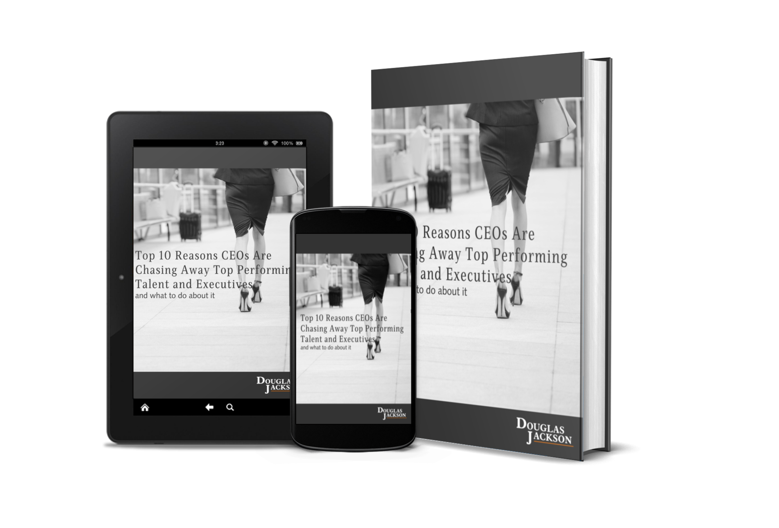 The Top 10 Reasons CEOs Are Chasing Away Top Performing Talent